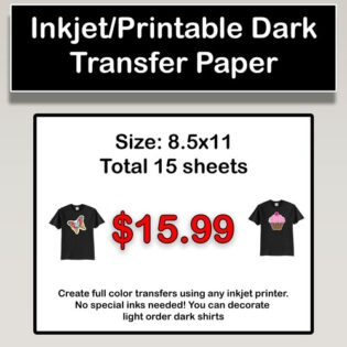 *Sale* InkJet/Printable Dark Transfer Paper – 15pk | Heat Transfer Source